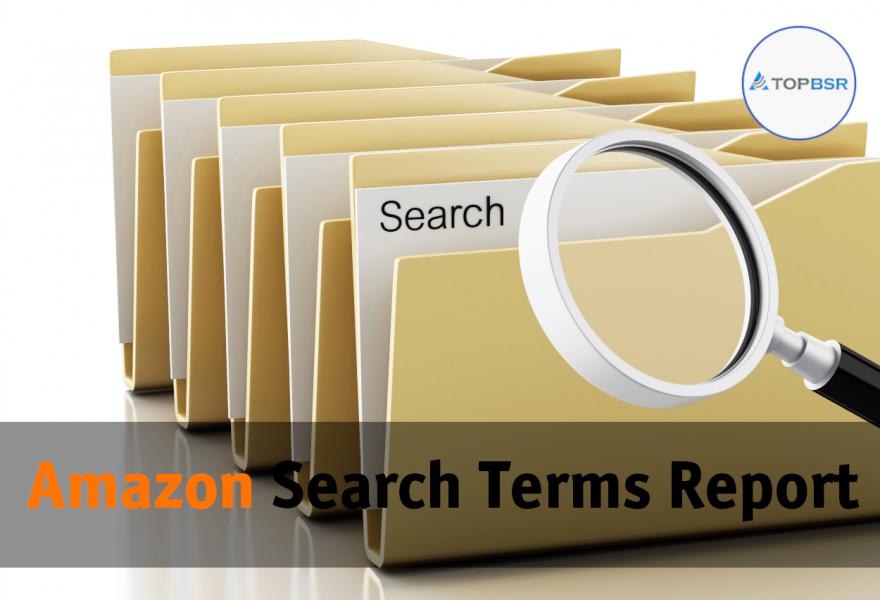 Amazon Search Terms Report What Is It 